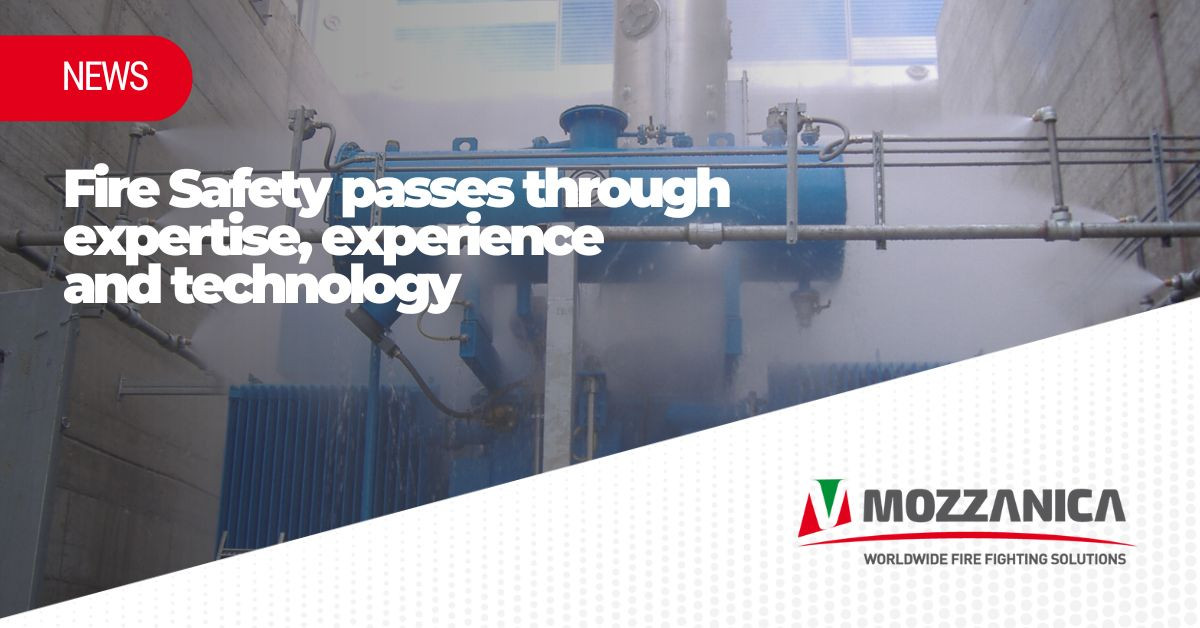 Fire Safety passes through expertise, experience and technology